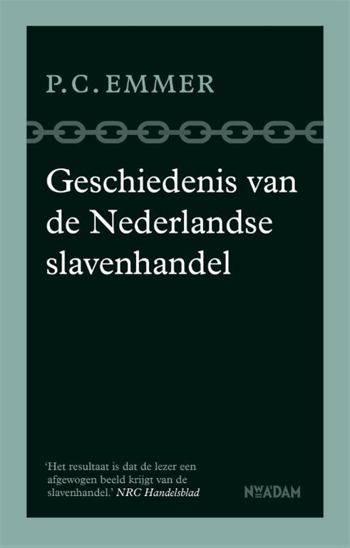 Geschiedenis van de Nederlandse Slavenhandel Kopen | Geschiedenis | Wereld